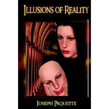 【】Illusions of Reality