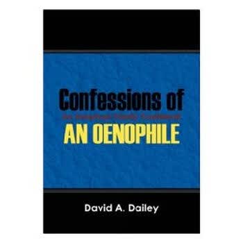 【】Confessions of an Oenophile -