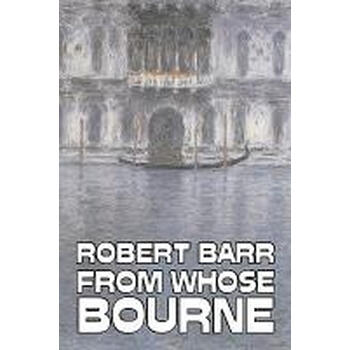 【】From Whose Bourne