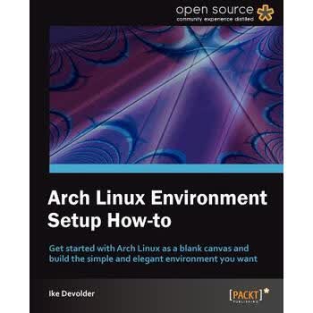【】Arch Linux Environment Set-Up