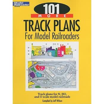 101 More Track Plans for Model Railroaders