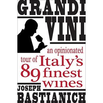 【】Grandi Vini: An Opinionated Tour of