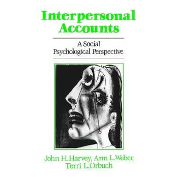 【】Interpersonal Accounts - A Socia
