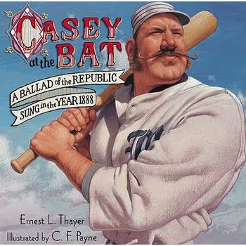 【】Casey at the Bat: A Ballad of th