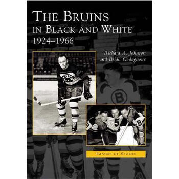 【】The Bruins in Black and White:
