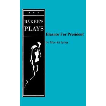 【】Eleanor for President