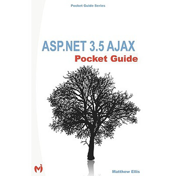 【】ASP.Net 3.5 Ajax Pocket Guide
