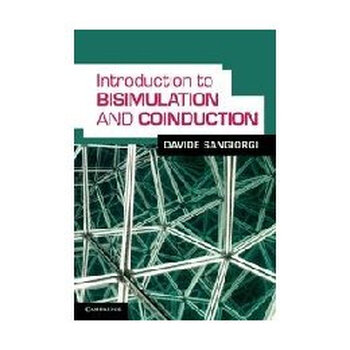 【】Introduction to Bisimulation a