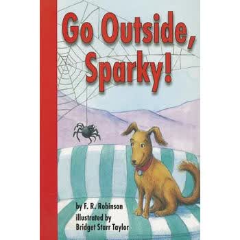 【】Go Outside, Sparky!