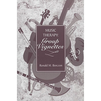 【】Music Therapy: Group Vignettes