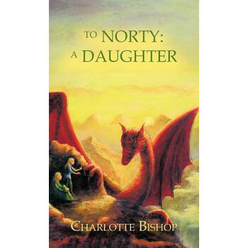 【】To Norty: A Daughter