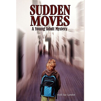【】Sudden Moves: A Young Adul
