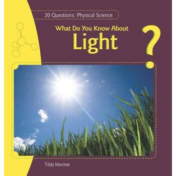 【】What Do You Know about Light?