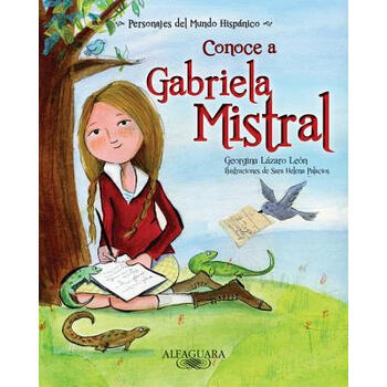 【】Conoce A Gabriela Mistral