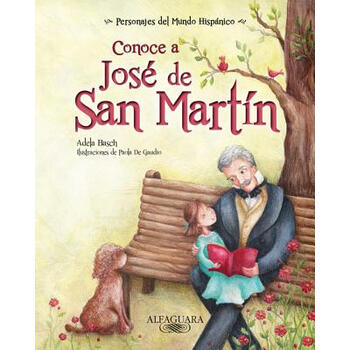 【】Conoce A Jose de San Martin