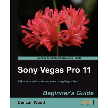 【】Sony Vegas Pro 11 Beginner's