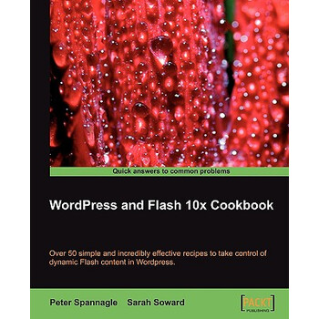 【】Wordpress and Flash 10x Cookbook