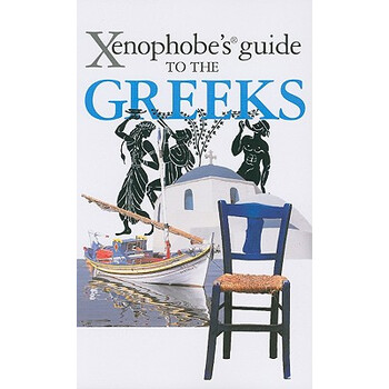 【】Xenophobe's Guide to the Greeks