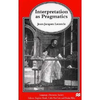 Interpretation as Pragmatics