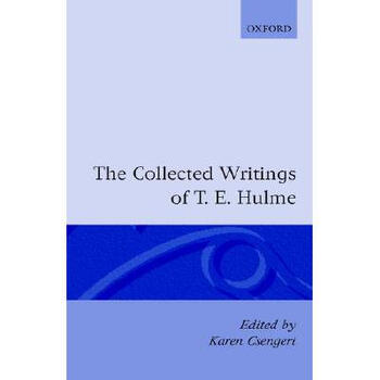 The Collected Writings of T. E. Hulme