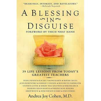 A Blessing in Disguise: 39 Life Lessons from...