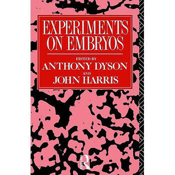 Experiments on Embryos