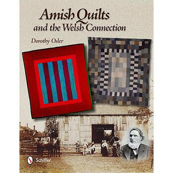 Amish Quilts and the Welsh Connection