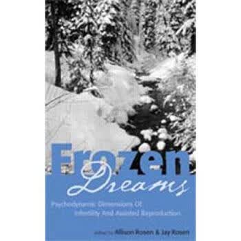 Frozen Dreams: Psychodynamic Dimensions of I...