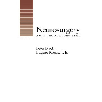 【】Neurosurgery: An Introductory
