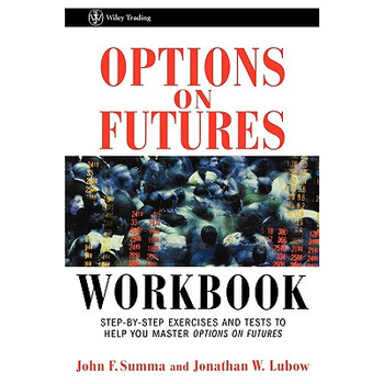 【】Options On Futures Workbook: