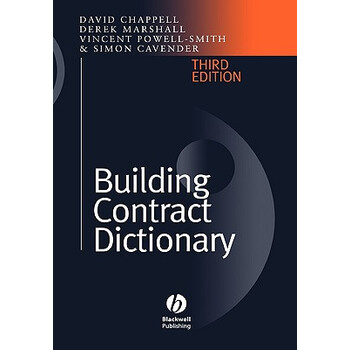 【】Building Contract Dictionary 3E