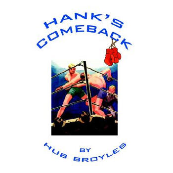 【】Hank's Comeback