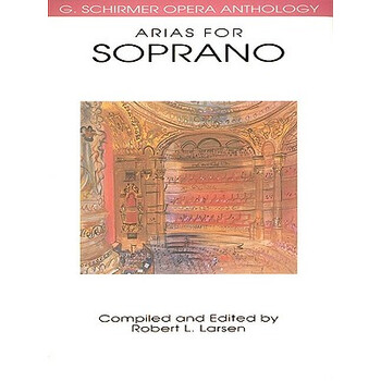 【】Arias for Soprano: G. Schirmer Opera
