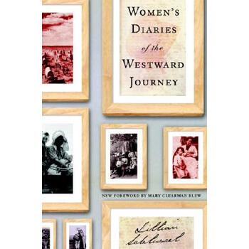 【】Women's Diaries of the Westward
