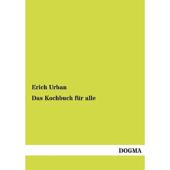 【】Das Kochbuch F R Alle