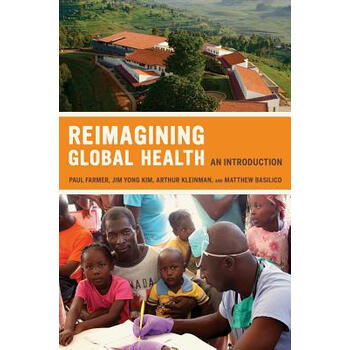 【】Reimagining Global Health: A
