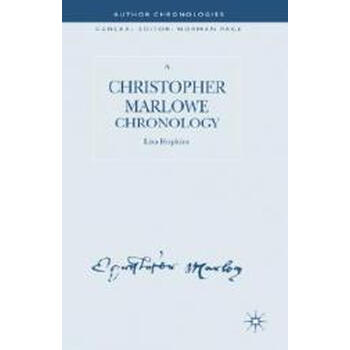【】A Christopher Marlowe Chronology