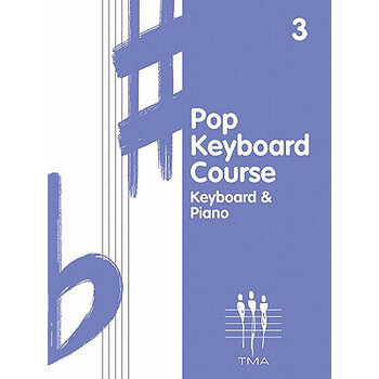 【】Pop Keyboard Course, Book 3: Keyboard &