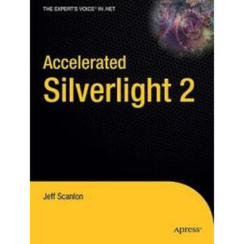 【】Accelerated Silverlight 2
