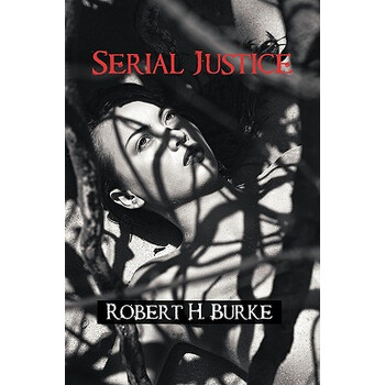 【】Serial Justice