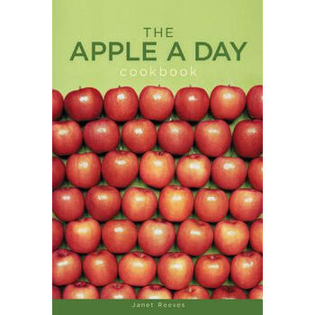 【】The Apple a Day Cookbook
