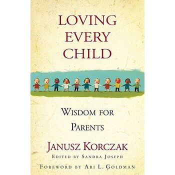 【】Loving Every Child: Wisdom fo