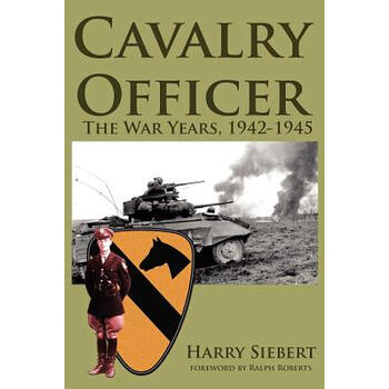 【】Cavalry Officer: The War Years,