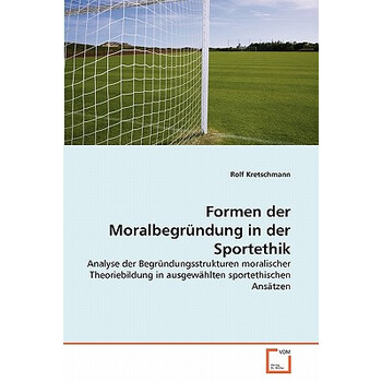【】Formen Der Moralbegr Ndung in D