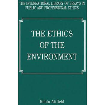 The Ethics of the Environment