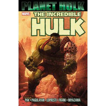 Hulk: Planet Hulk: - Hulk: Planet Hulk Plane...