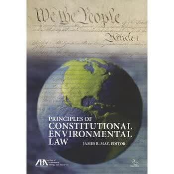 Principles of Constitutional Environmental Law