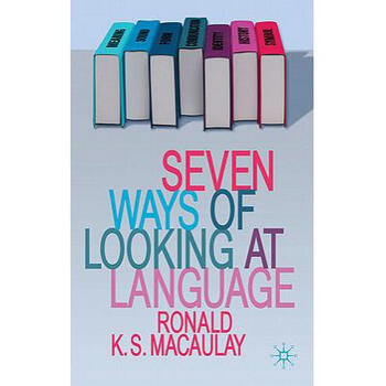 Seven Ways of Looking at Language