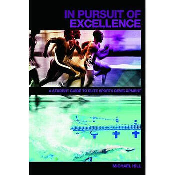 In Pursuit of Excellence : A Student Guide t...