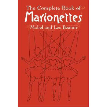 The Complete Book of Marionettes